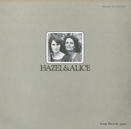 HAZEL AND ALICE hazel & alice ROUNDER0027 Vinyl Records - Snow Records ...
